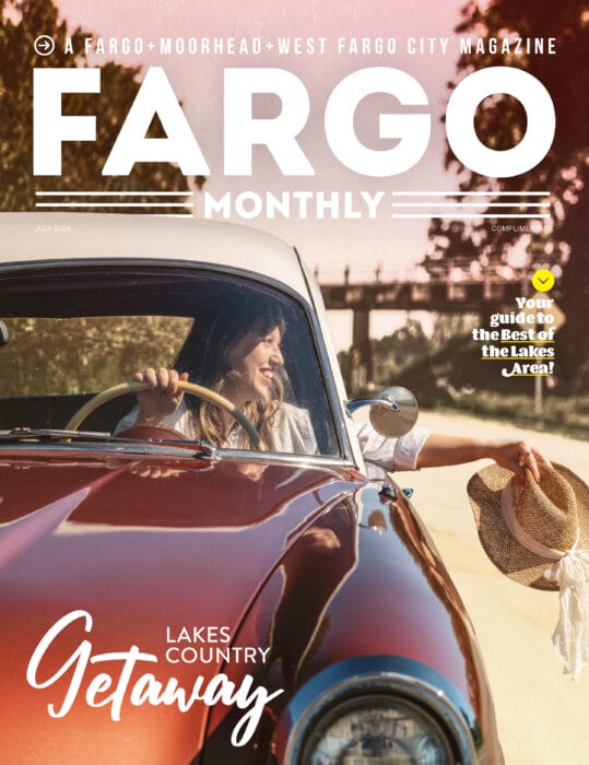 Fargo Monthly Magazine | Fargo Monthly